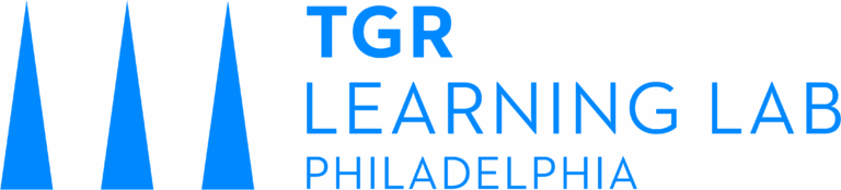 About - TGR Learning Labs - Philadelphia